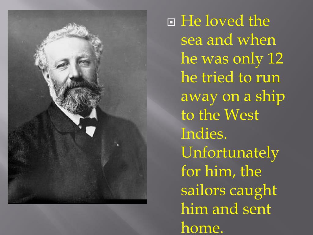 PPT - The French novelist Jules Verne was the first authentic exponent ...