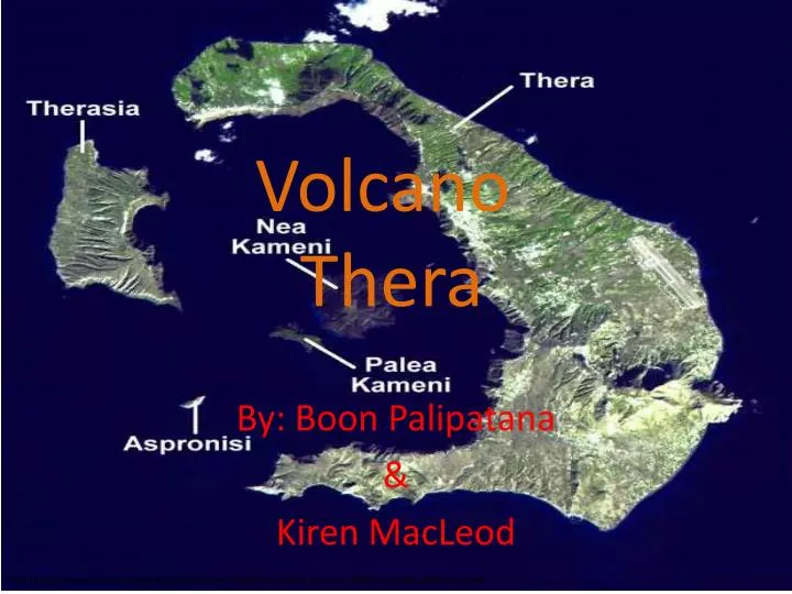 PPT - Volcano Thera PowerPoint Presentation, free download - ID:2616758