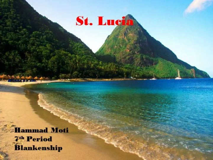 PPT - St. Lucia PowerPoint Presentation, free download - ID:2616922