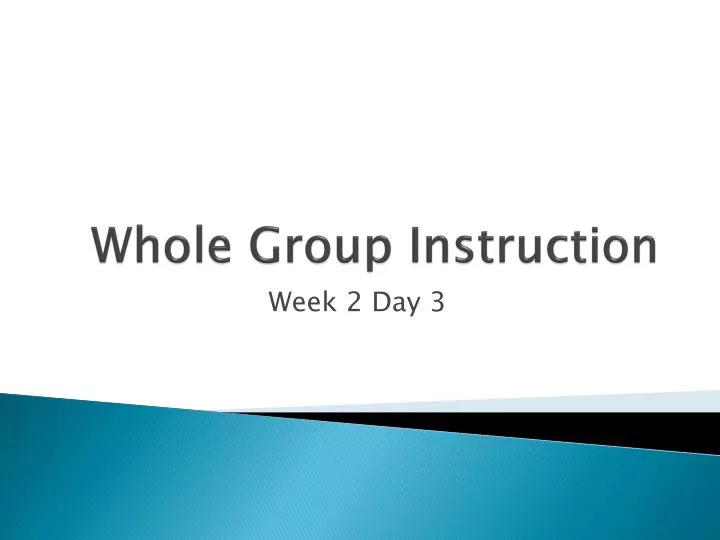 PPT - Whole Group Instruction PowerPoint Presentation, free download ...