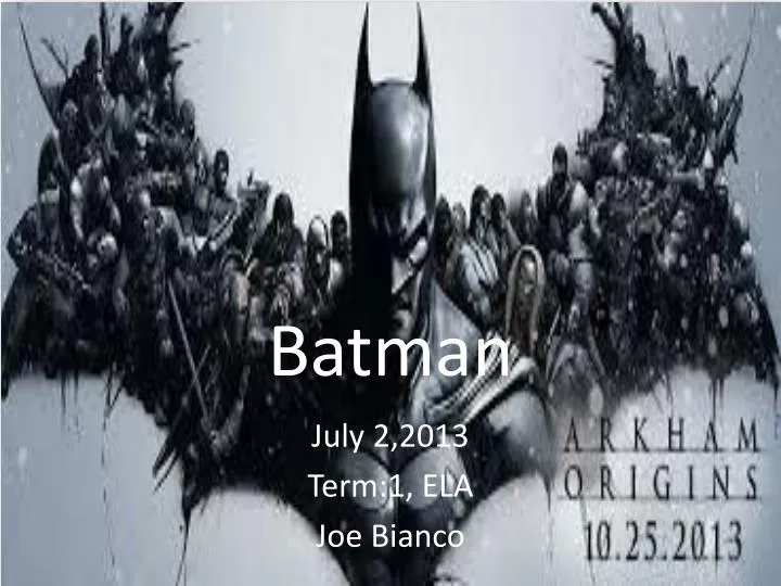 PPT - Batman PowerPoint Presentation, free download - ID:2617474