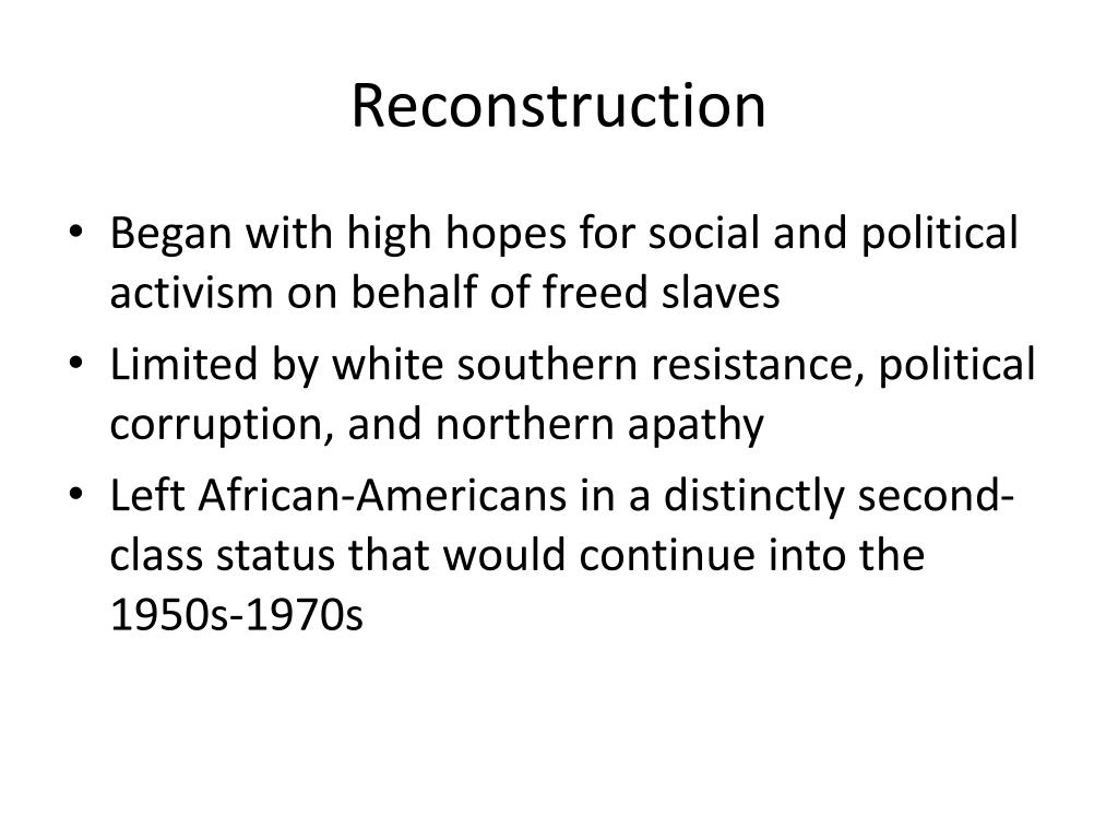 PPT - Contested Visions: The Civil War and Reconstruction (1861-1877 ...