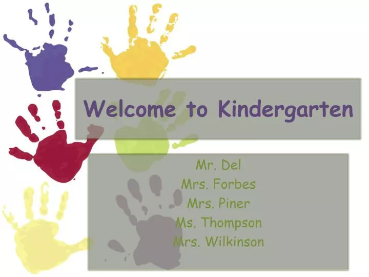 PPT - Welcome to Kindergarten PowerPoint Presentation, free download ...