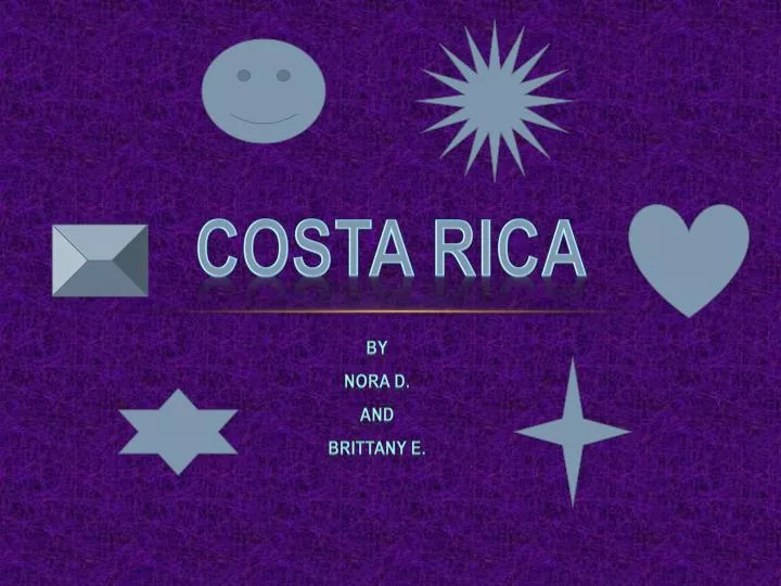 PPT - C osta R ica PowerPoint Presentation, free download - ID:2619475