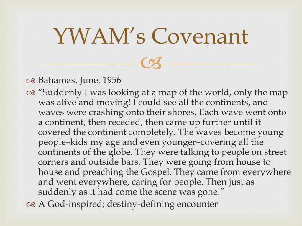 PPT - The Covenant -Making God & YWAM PowerPoint Presentation, free ...