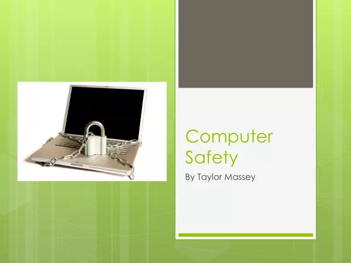 PPT - Computer Safety PowerPoint Presentation, free download - ID:2619761