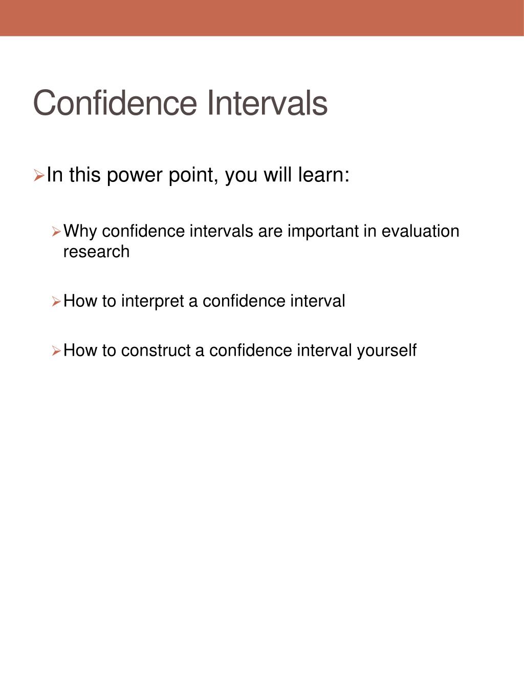 PPT - Constructing and Interpreting Confidence Intervals PowerPoint ... PPT - Constructing and Interpreting Confidence Intervals PowerPoint ...