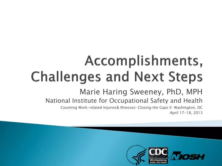 PPT - Accomplishments, Challenges and Next Steps PowerPoint ...