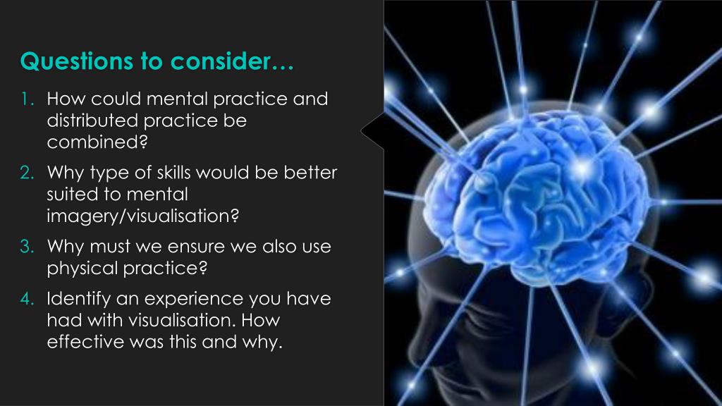 PPT - Sport Psychology 3 – Mental Practice/Imagery/Visualisation ...