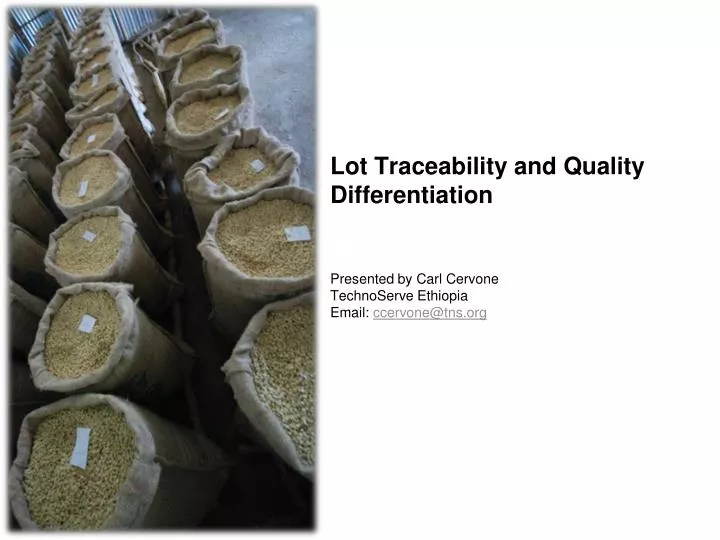 PPT - Lot Traceability and Quality Differentiation PowerPoint ...