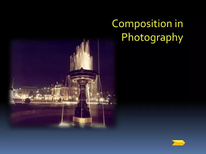 PPT - Composition in Photography PowerPoint Presentation, free download ...