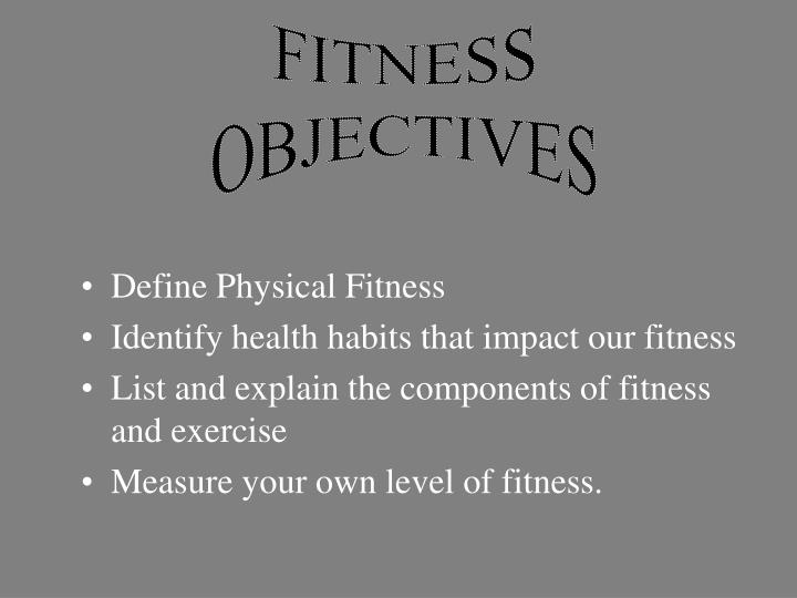 PPT - PHYSICAL FITNESS PowerPoint Presentation - ID:2621505