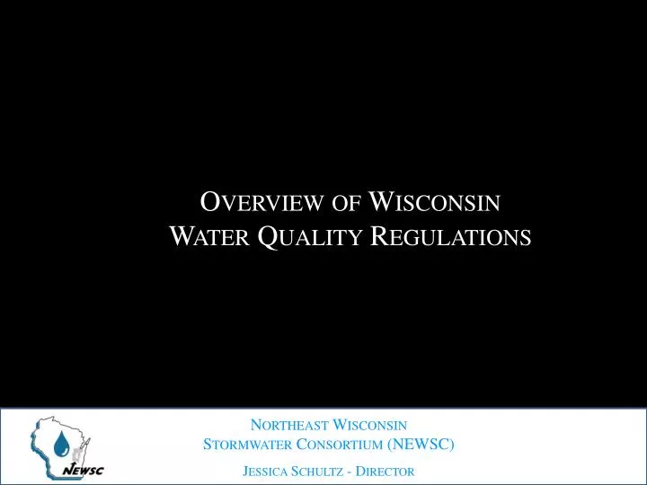 PPT - Overview of Wisconsin Water Quality Regulations PowerPoint ...