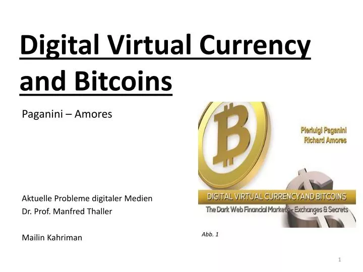 PPT - Digital Virtual Currency and Bitcoins PowerPoint Presentation ...