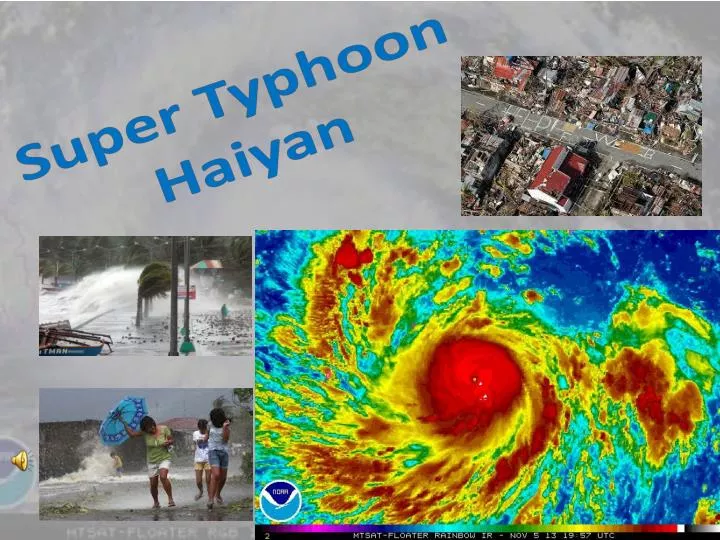 PPT - Super Typhoon Haiyan PowerPoint Presentation, free download - ID ...