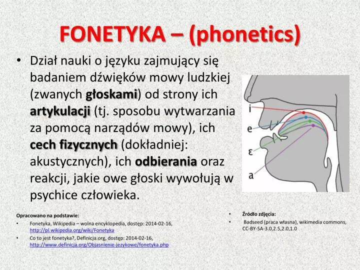 PPT - FONETYKA – ( phonetics ) PowerPoint Presentation, free download - ID:2622200