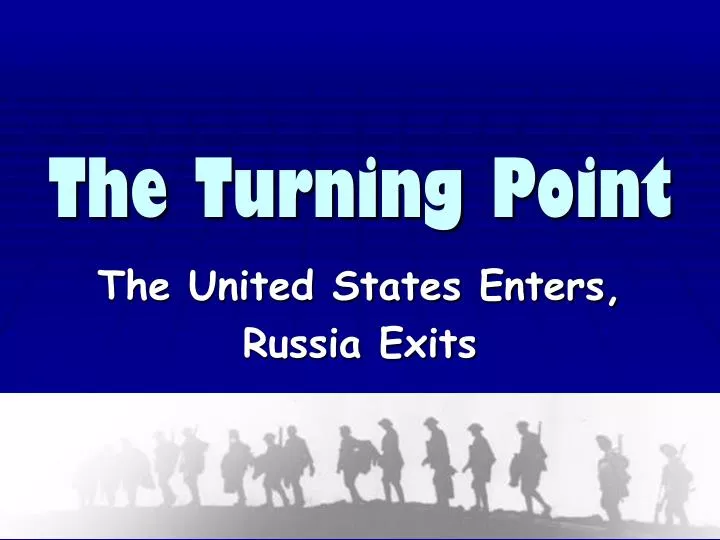 PPT - The Turning Point PowerPoint Presentation, free download - ID:2622482