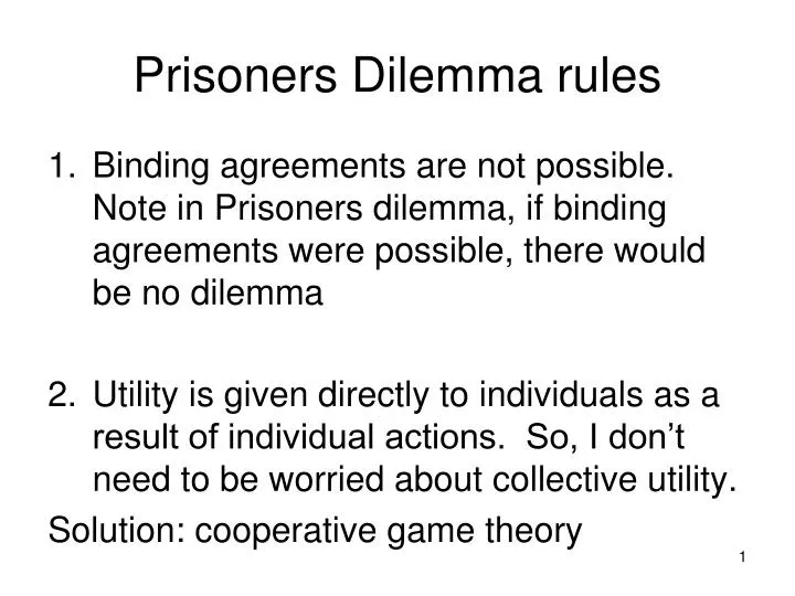 PPT - Prisoners Dilemma rules PowerPoint Presentation, free download ...