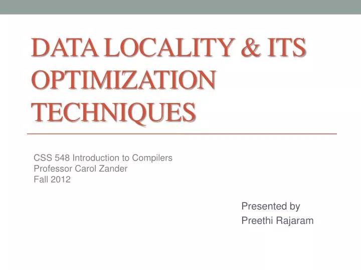 Ppt Data Locality And Its Optimization Techniques Powerpoint Presentation Id2623672