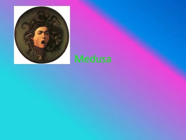 PPT - Medusa PowerPoint Presentation, free download - ID:2624179