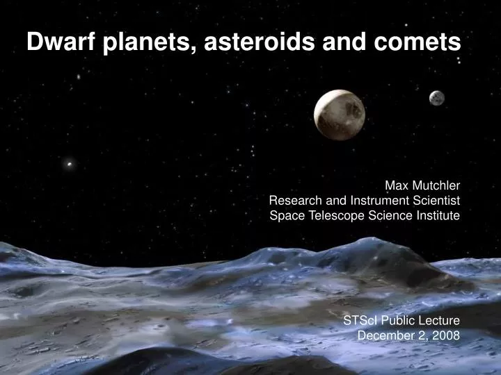 PPT - Dwarf planets, asteroids and comets PowerPoint Presentation, free ...