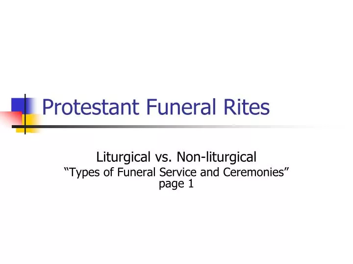 PPT - Protestant Funeral Rites PowerPoint Presentation, free download ...