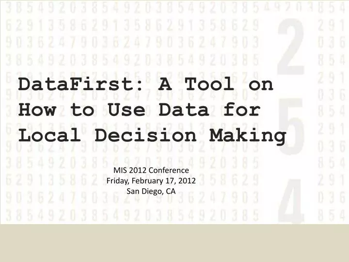 PPT - DataFirst : A Tool on How to Use Data for Local Decision Making PowerPoint Presentation ...