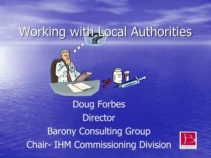 PPT - Working with Local Authorities PowerPoint Presentation, free ...