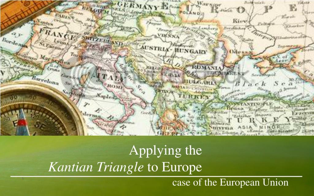 PPT - Achieving Kantian Peace in the European Union PowerPoint ...