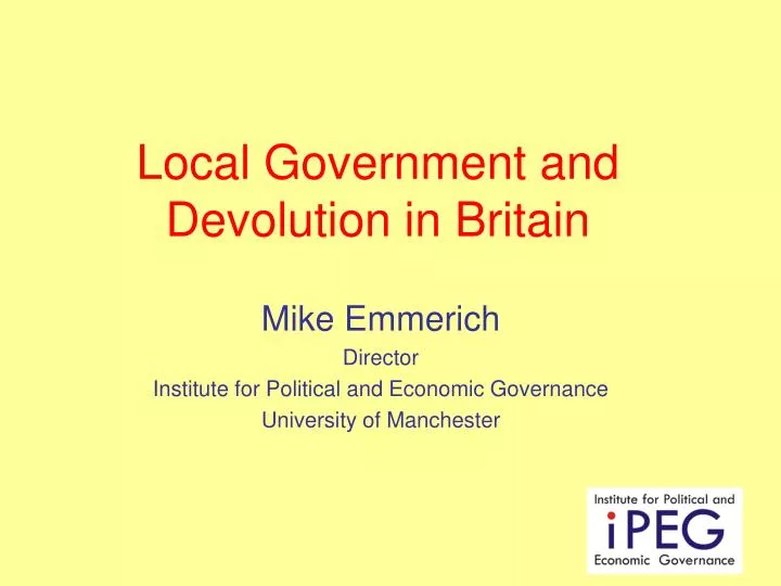 PPT - Local Government and Devolution in Britain PowerPoint ...