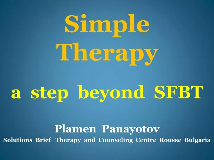 PPT - Simple Therapy PowerPoint Presentation, free download - ID:2625744