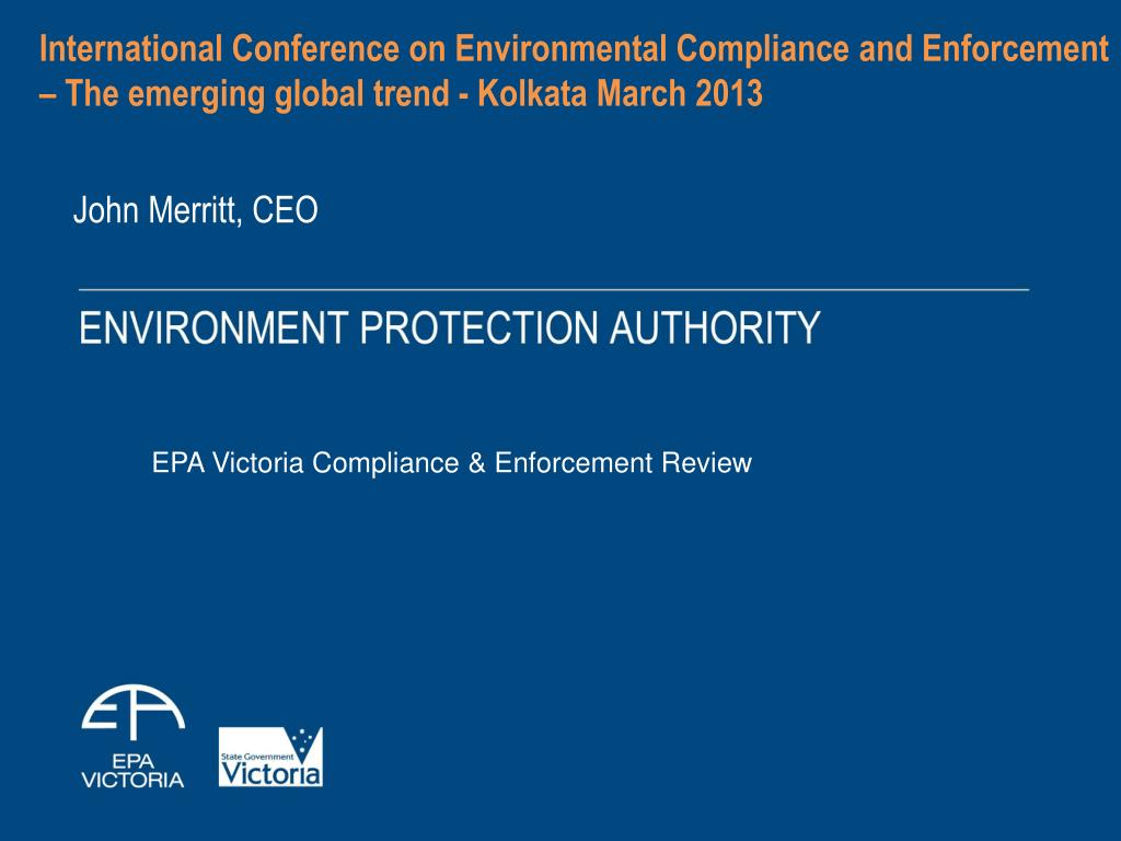 PPT - EPA Victoria Compliance & Enforcement Review PowerPoint ...