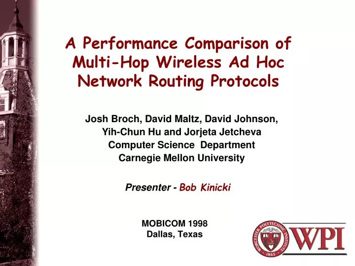 Ppt A Performance Comparison Of Multi Hop Wireless Ad Hoc Network Routing Protocols Powerpoint