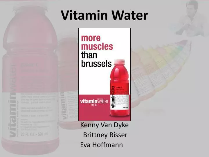 PPT - Vitamin W ater PowerPoint Presentation, free download - ID:2626484