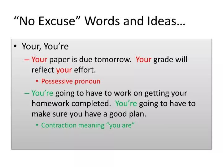PPT - “No Excuse” Words and Ideas… PowerPoint Presentation, free ...