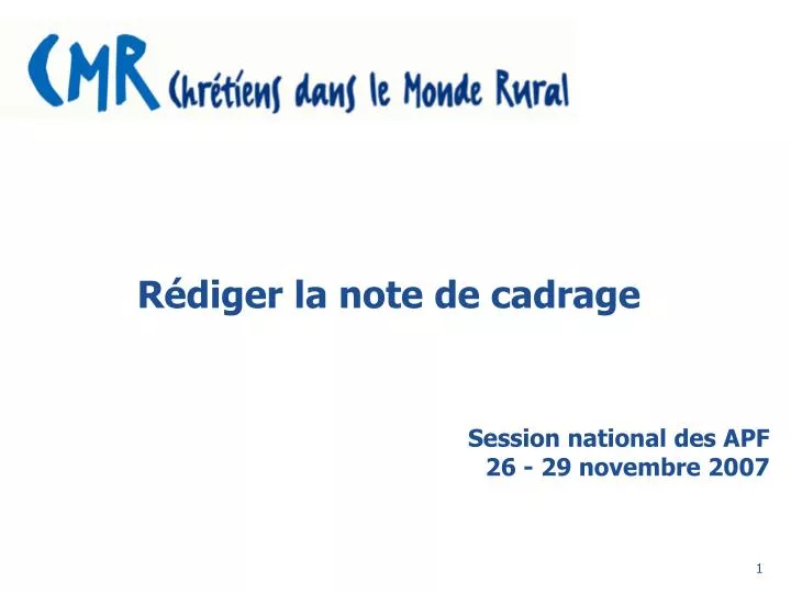 PPT - Rédiger la note de cadrage PowerPoint Presentation, free download ...