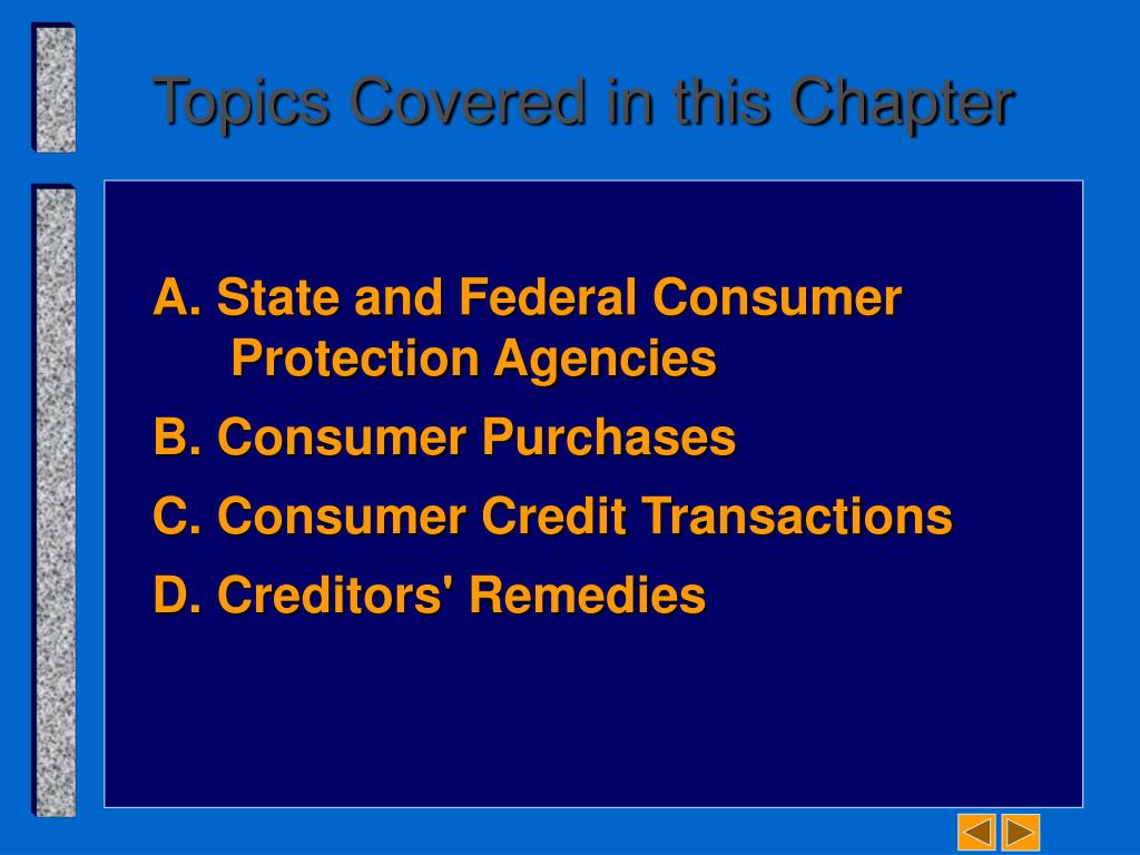 PPT - Business Law and the Regulation of Business Chapter 45: Consumer ...