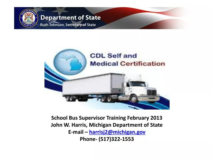 PPT - School Bus Supervisor Training February 2013 John W. Harris ...