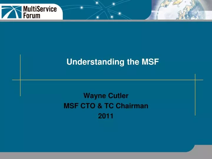 PPT - Understanding the MSF PowerPoint Presentation, free download - ID ...
