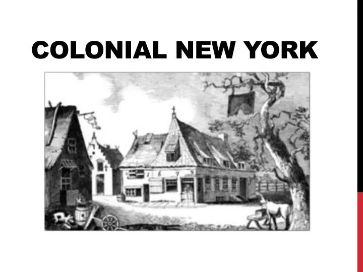 PPT - Colonial New York PowerPoint Presentation, free download - ID:2628382