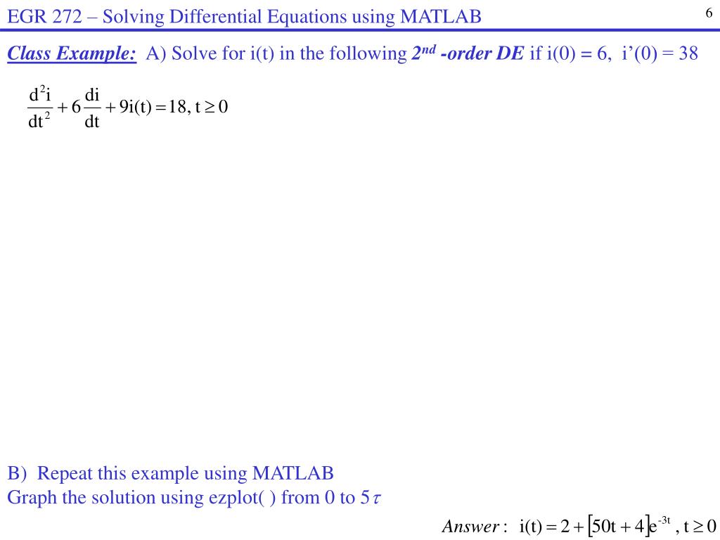 PPT - Solving Differential Equations using MATLAB: Notes on using ... PPT - Solving Differential Equations using MATLAB: Notes on using ...