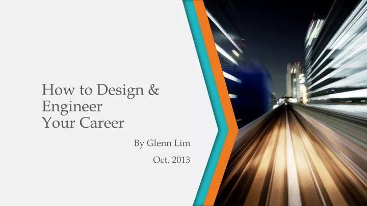 PPT - How to Design & Engineer Your Career PowerPoint Presentation - ID ...