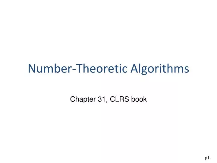PPT - Number-Theoretic Algorithms PowerPoint Presentation, free download - ID:2629532
