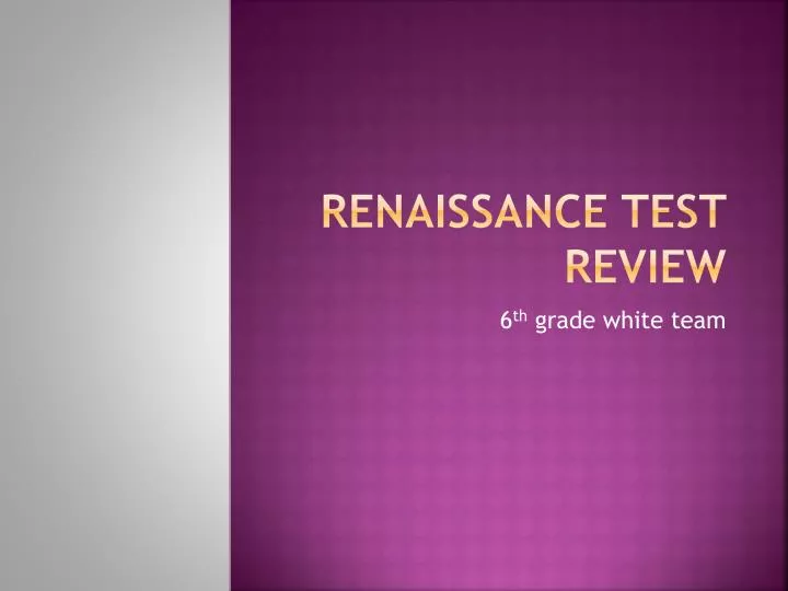 PPT - Renaissance Test Review PowerPoint Presentation, free download ...