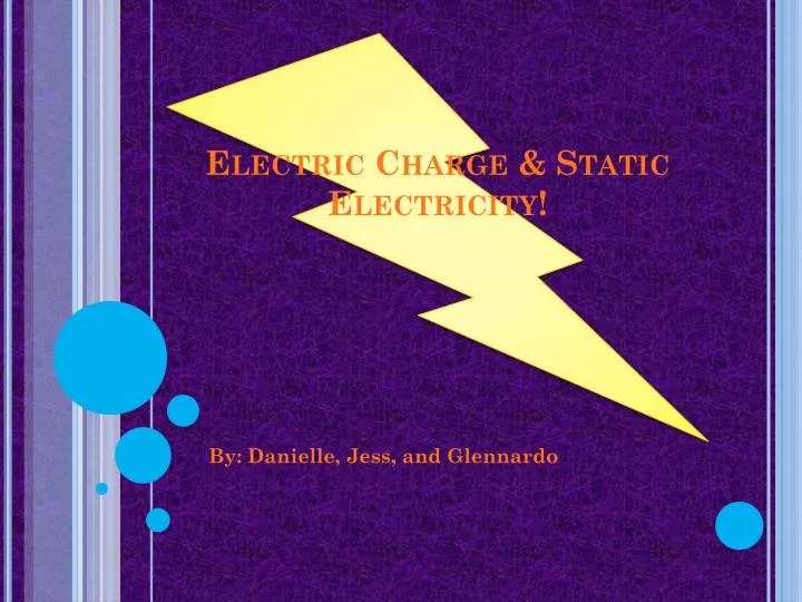 PPT - Electric Charge & Static Electricity! PowerPoint Presentation ...