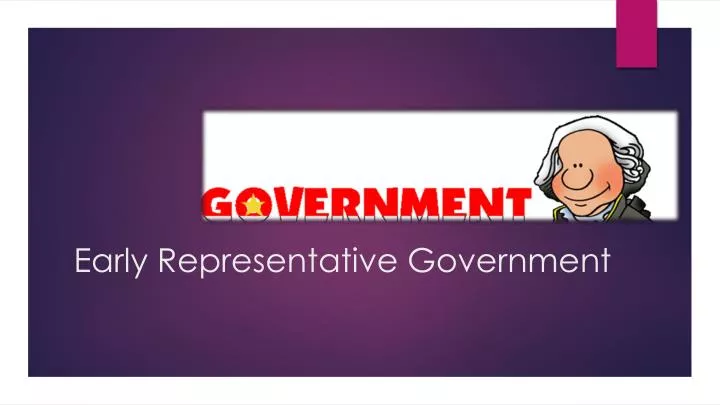 PPT - Early Representative Government PowerPoint Presentation, free ...