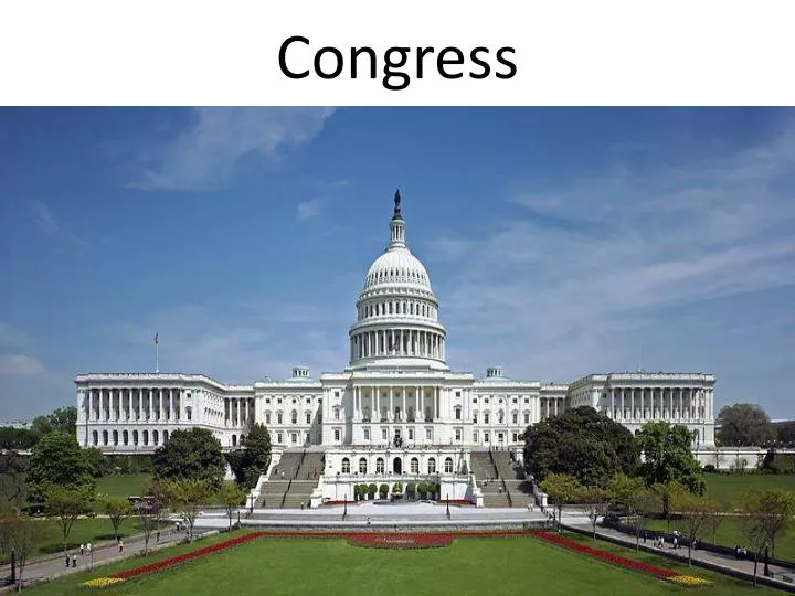 PPT - Congress PowerPoint Presentation, free download - ID:2630859