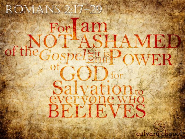PPT - Romans 2:17-29 PowerPoint Presentation - ID:2631042