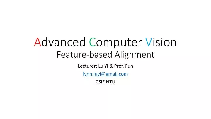 PPT - A dvanced C omputer V ision Feature-based Alignment PowerPoint ...