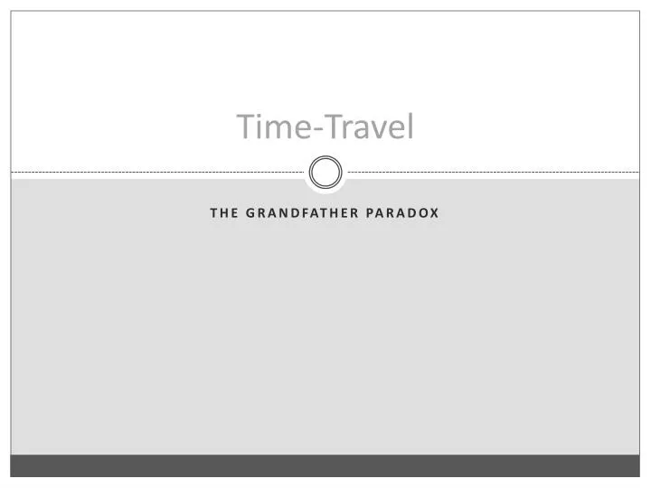 PPT - Time-Travel PowerPoint Presentation, free download - ID:2631157